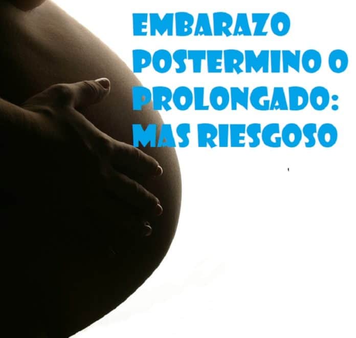¿Conoces los riesgos del embarazo postérmino o prolongado?